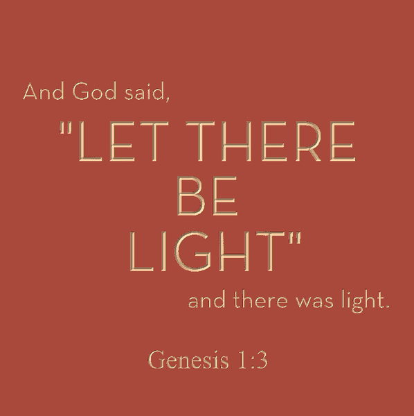 And God said, "Let there be light" - Genesis 1:3 – Christian Words on Wood